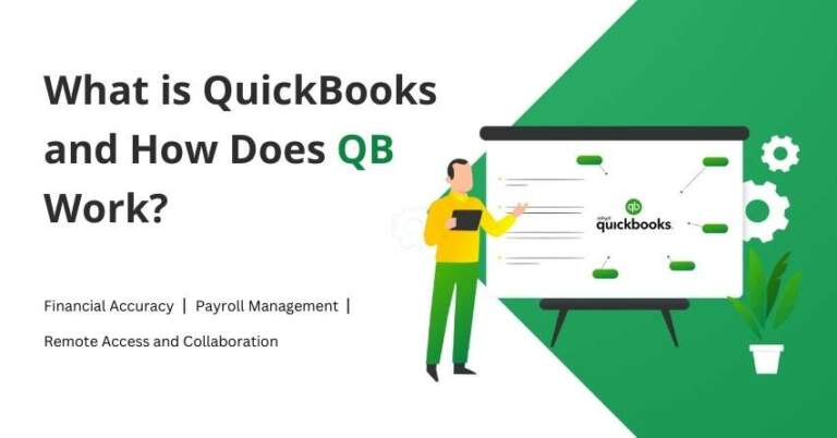 What is QuickBooks and How Does QB Work? - QAsolved